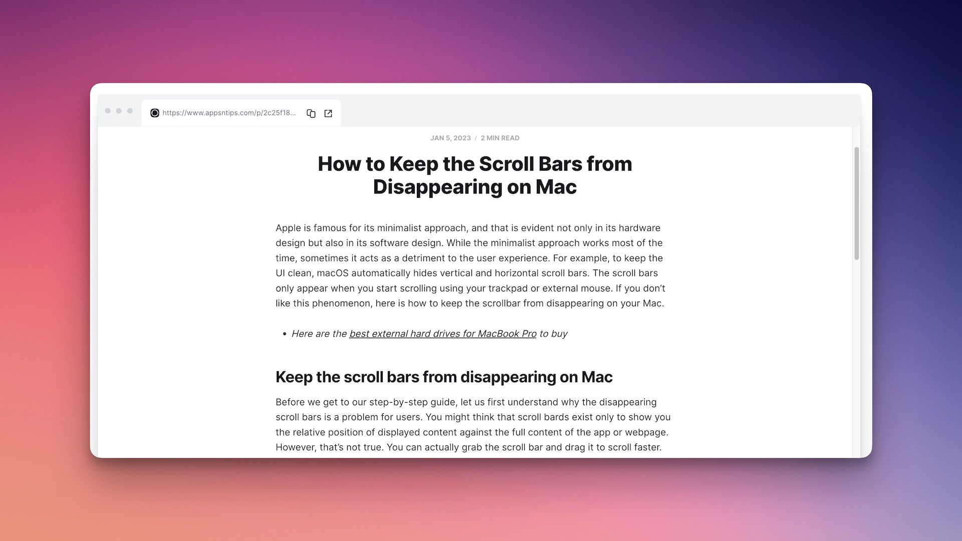How to Keep the Scroll Bars from Disappearing on Mac How to Keep the Scroll Bars from Disappearing on Mac
