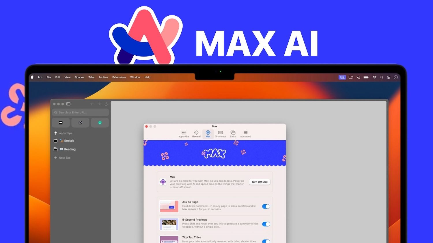 Arc Browser Unveils Arc Max with New AI Features | appsntips