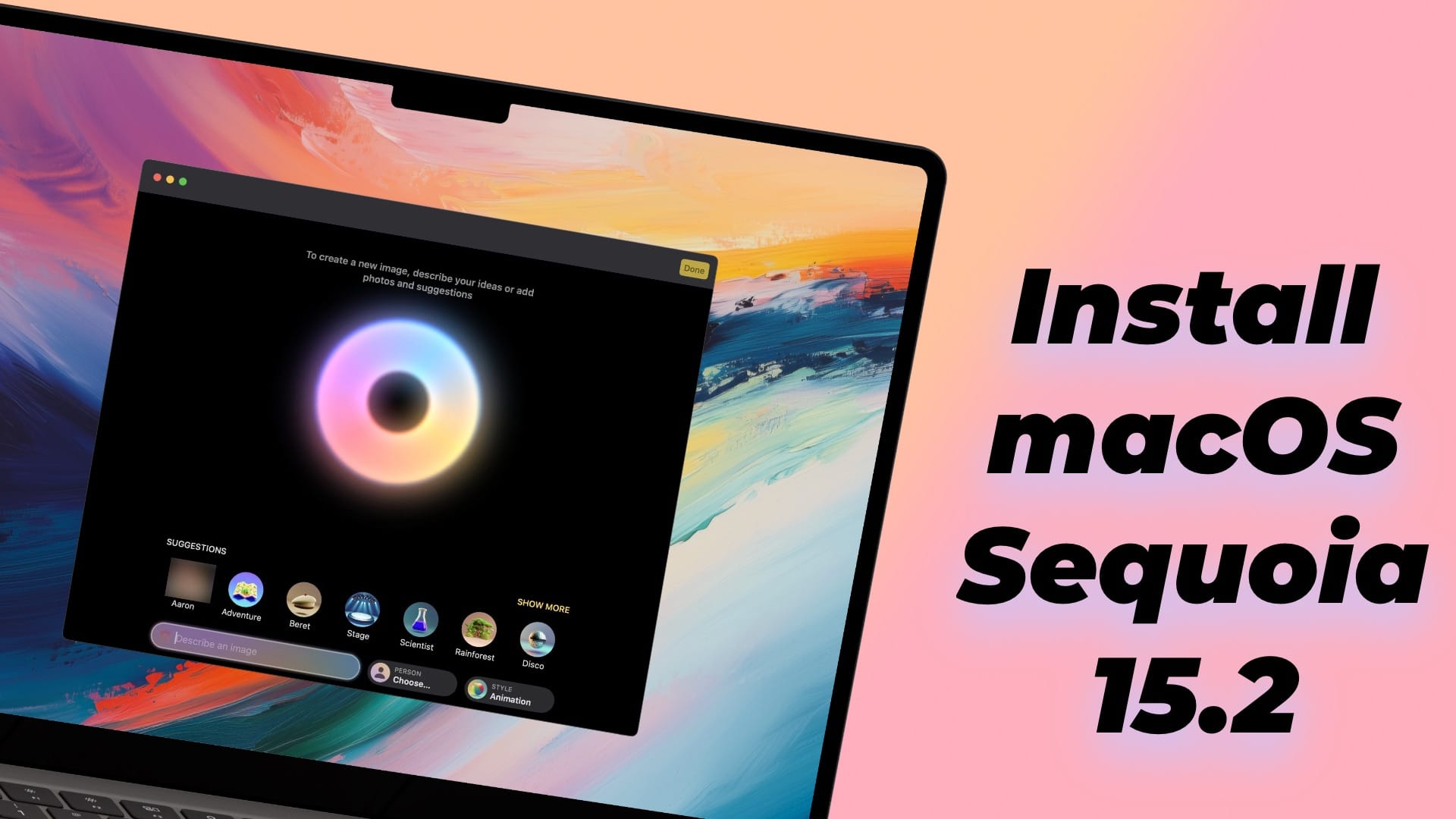 How to Install macOS Sequoia 15.2 Developer Beta